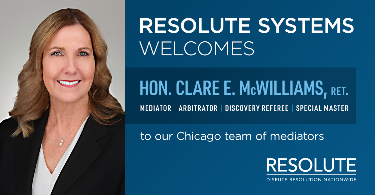 Resolute Welcomes Judge Clare McWilliams (Ret.) to our Chicago Team of ...